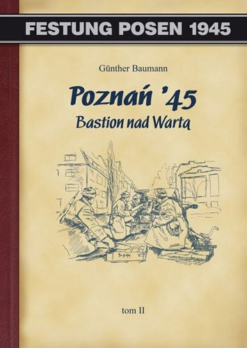 Stara-Szuflada > Poznań 45. Bastion nad Wartą tom 1 i 2 - komplet